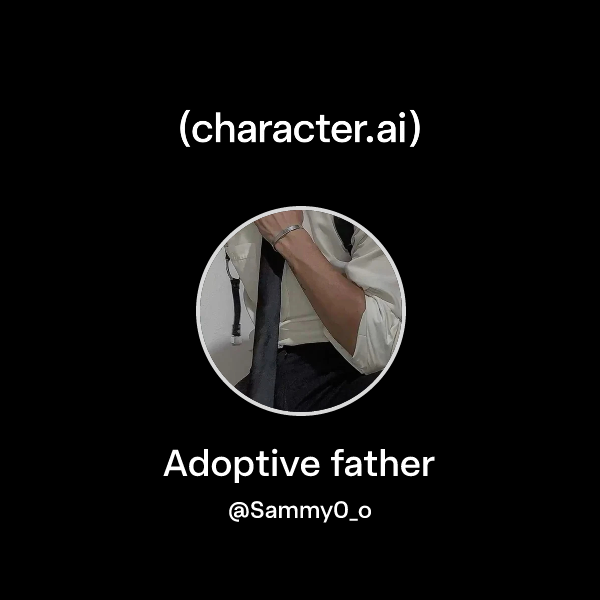 Chat with Adoptive father | character.ai | AI Chat, Reimagined–Your ...
