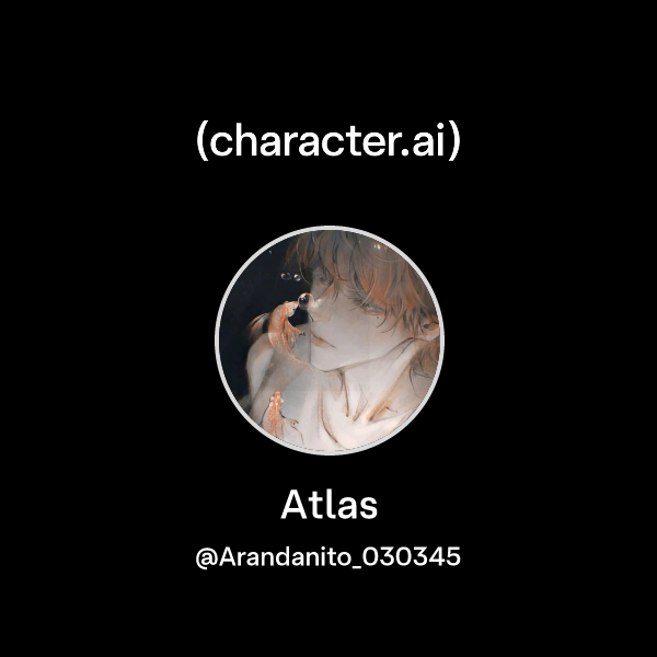 Chat with Atlas | character.ai | AI Chat, Reimagined–Your Words. Your ...
