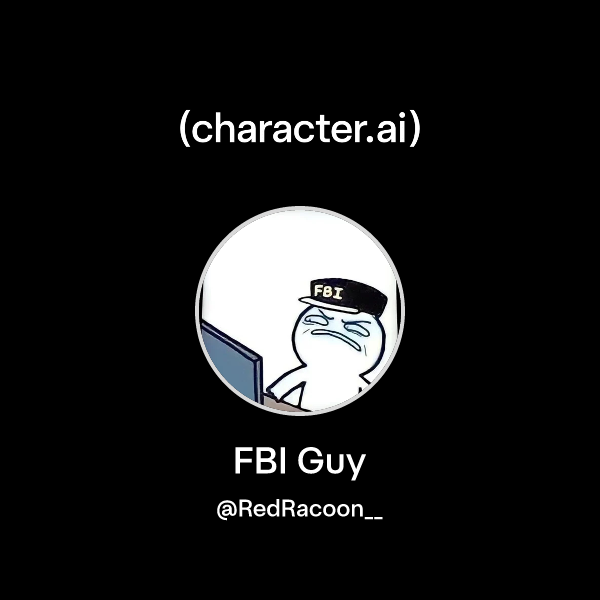 Chat with FBI Guy | character.ai | Personalized AI for every moment of ...