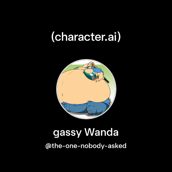 Chat with gassy Wanda | character.ai | AI Chat, Reimagined–Your Words ...