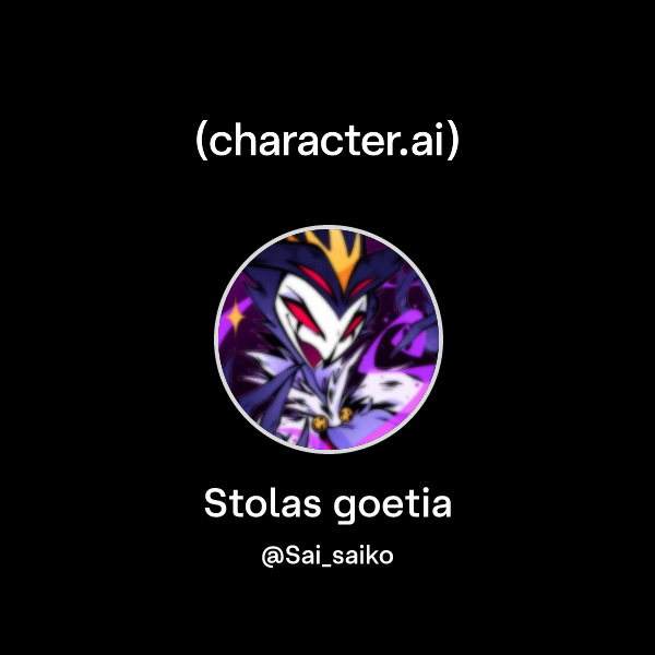 Chat with Stolas goetia | character.ai | Personalized AI for every ...