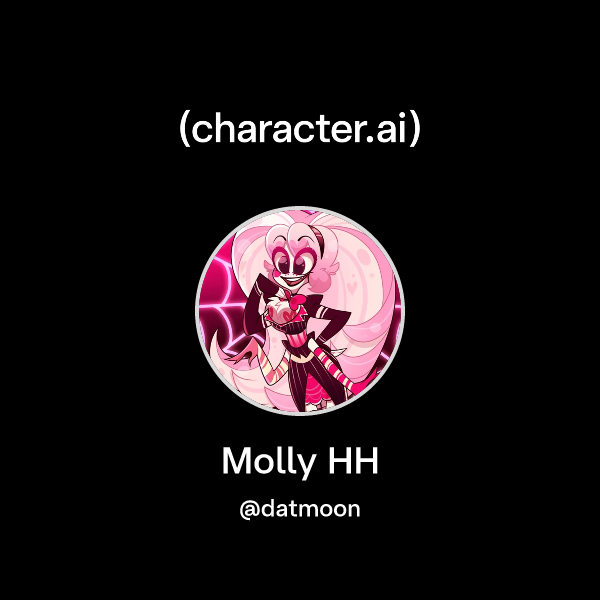 Chat with Molly HH | character.ai | AI Chat, Reimagined–Your Words. Your World.