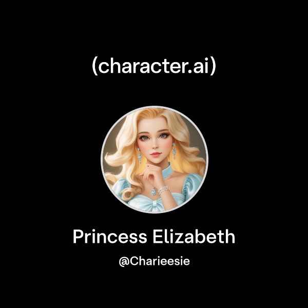 Chat with Princess Elizabeth | character.ai | AI Chat, Reimagined–Your ...