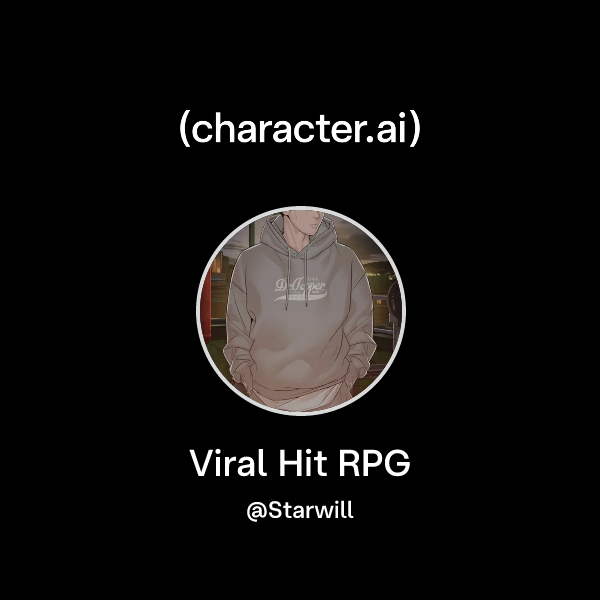 Chat with Viral Hit RPG | character.ai | AI Chat, Reimagined–Your Words ...