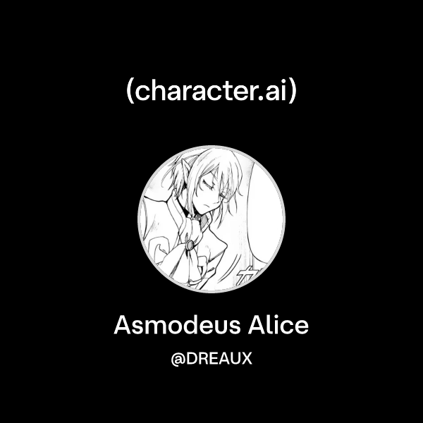 Chat with Asmodeus Alice | character.ai | AI Chat, Reimagined–Your ...