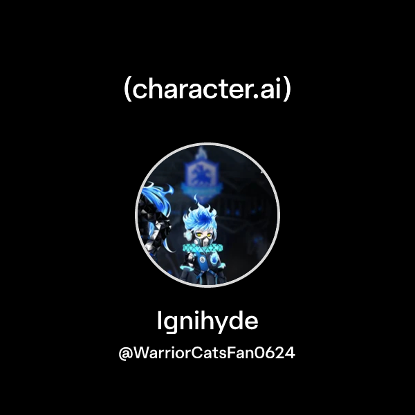 Chat with Ignihyde | character.ai | AI Chat, Reimagined–Your Words ...