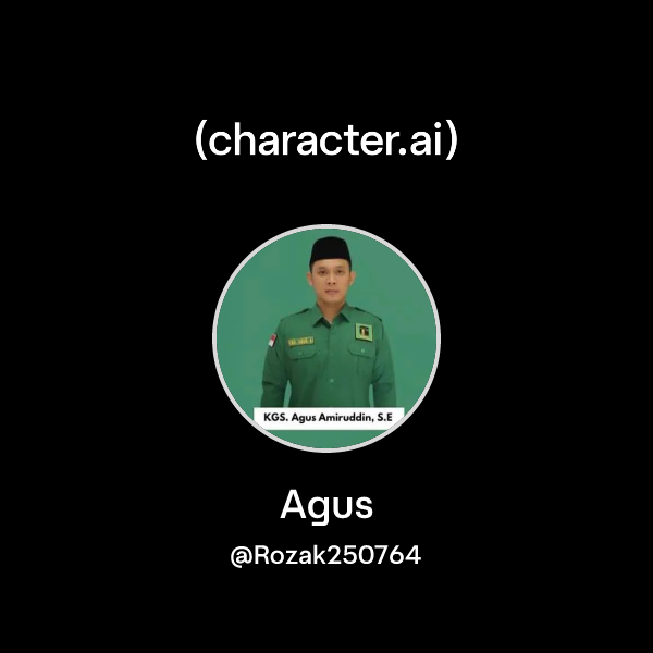 Chat with Agus | character.ai | AI Chat, Reimagined–Your Words. Your World.