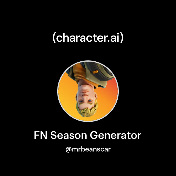 Chat with FN Season Generator | character.ai | Personalized AI for ...