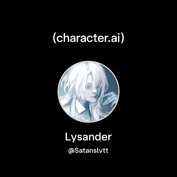 Chat with Lysander | character.ai | Personalized AI for every moment of ...