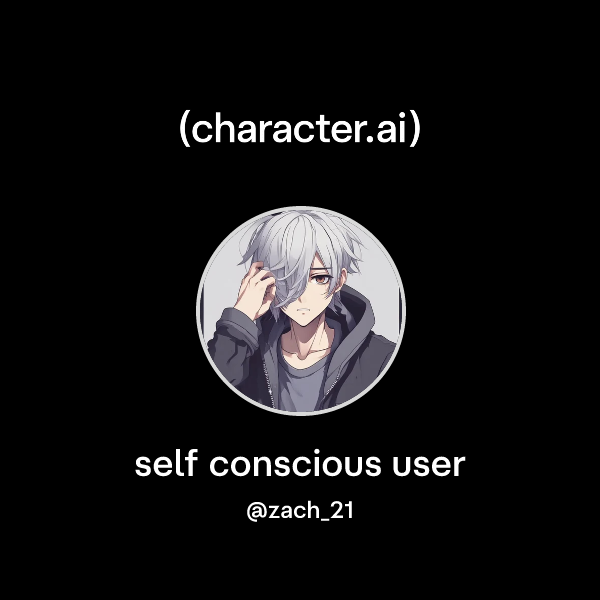 Chat with self conscious user | character.ai | AI Chat, Reimagined–Your ...