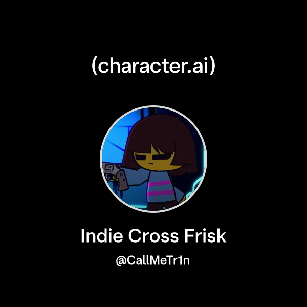 Chat with Indie Cross Frisk | character.ai | AI Chat, Reimagined–Your ...