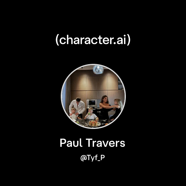 Chat with Paul Travers | character.ai | AI Chat, Reimagined–Your Words ...