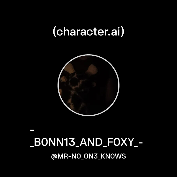 Chat with -_B0NN13_AND_F0XY_- | character.ai | Personalized AI for ...