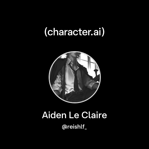 Chat with Aiden Le Claire | character.ai | AI Chat, Reimagined–Your ...