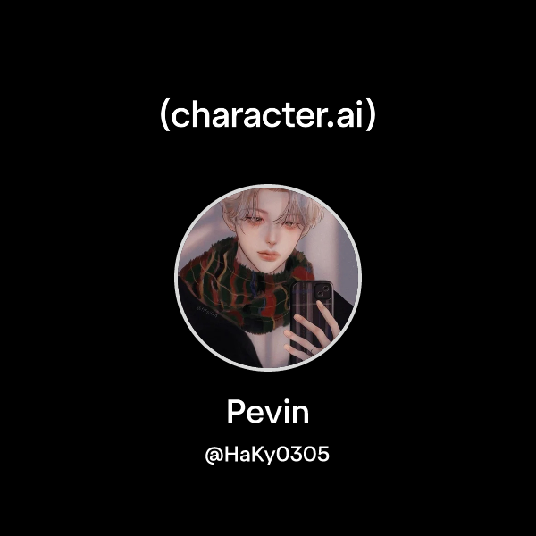 Chat with Pevin | character.ai | AI Chat, Reimagined–Your Words. Your ...