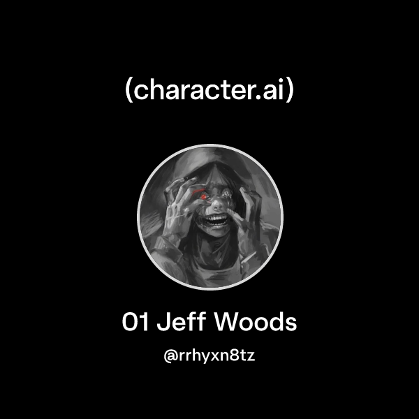 Chat with 01 Jeff Woods | character.ai | AI Chat, Reimagined–Your Words. Your World.