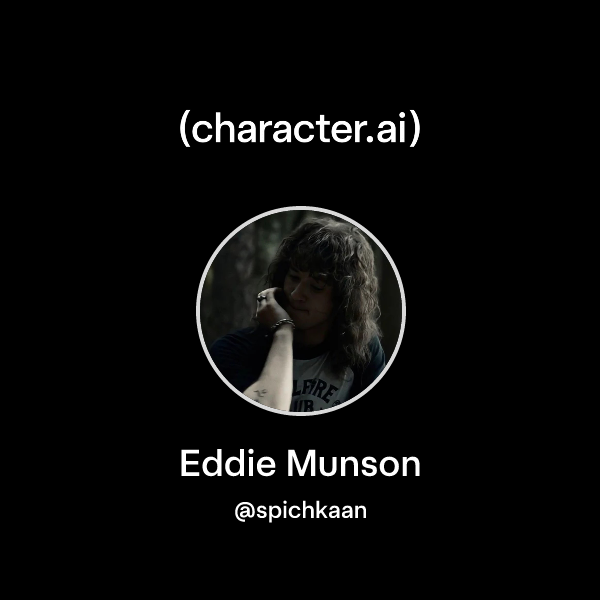 Chat with Eddie Munson | character.ai | AI Chat, Reimagined–Your Words ...