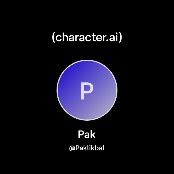 Chat with Pak | character.ai | AI Chat, Reimagined–Your Words. Your World.
