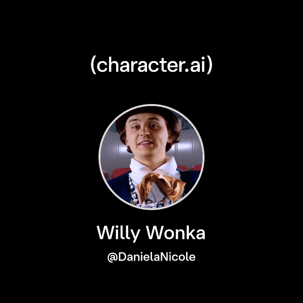 Chat with Willy Wonka | character.ai | Personalized AI for every moment ...
