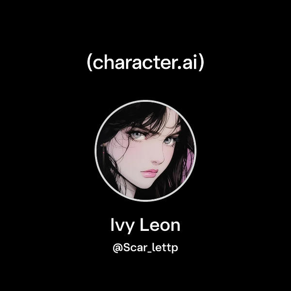 Chat with Ivy Leon | character.ai | Personalized AI for every moment of ...