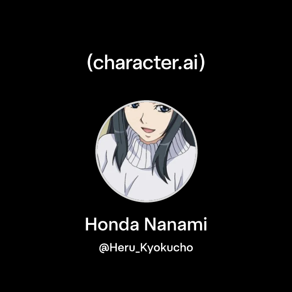 Chat with Honda Nanami | character.ai | Personalized AI for every ...
