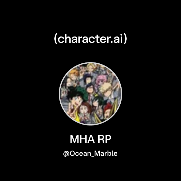 Chat with MHA RP | character.ai | AI Chat, Reimagined–Your Words. Your ...