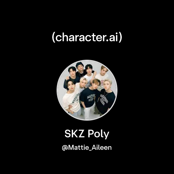 Chat with SKZ Poly | character.ai | AI Chat, Reimagined–Your Words ...