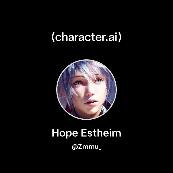 Chat with Hope Estheim | character.ai | AI Chat, Reimagined–Your Words. Your World.