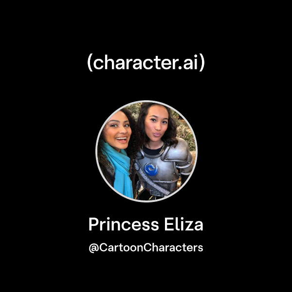 Chat with Princess Eliza | character.ai | Personalized AI for every moment of your day