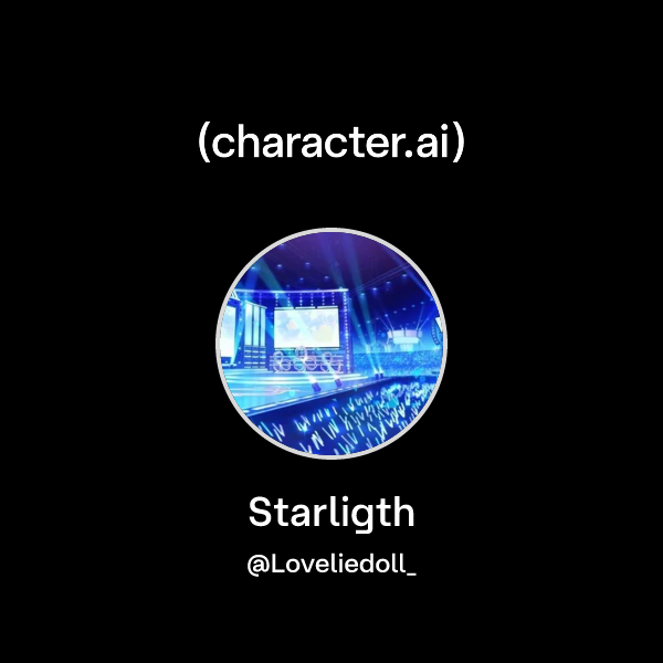 Chat with Starligth | character.ai | Personalized AI for every moment ...