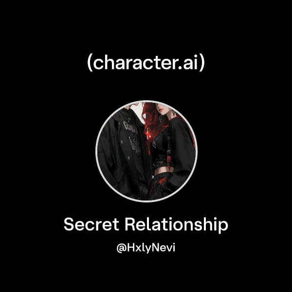 Chat with Secret Relationship | character.ai | AI Chat, Reimagined–Your ...