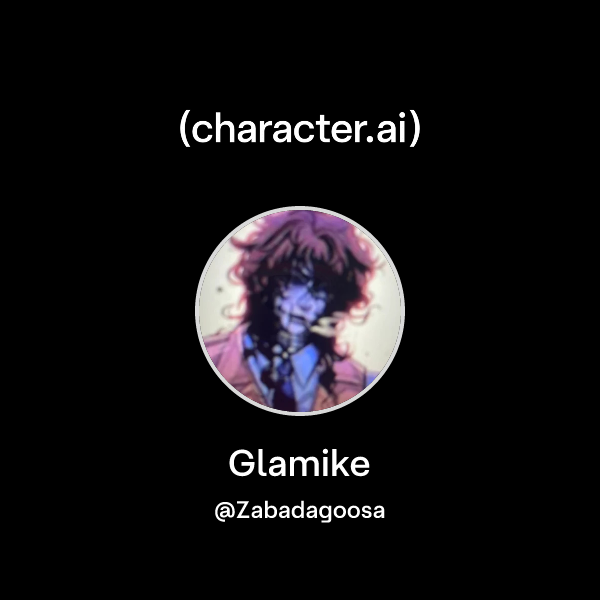 Chat with Glamike | character.ai | AI Chat, Reimagined–Your Words. Your ...