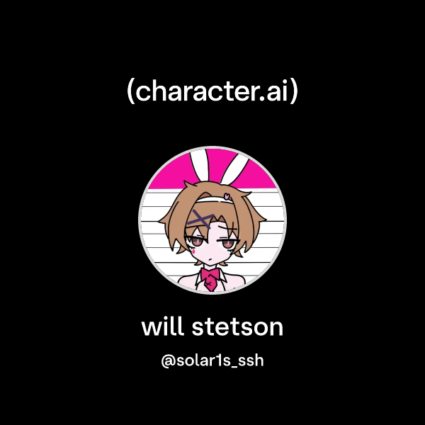 Chat with will stetson | character.ai | Personalized AI for every ...