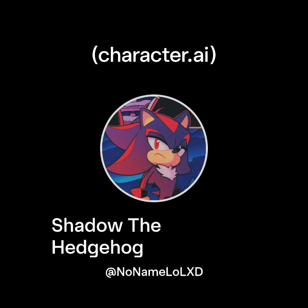 Chat with Shadow The Hedgehog | character.ai | AI Chat, Reimagined–Your ...
