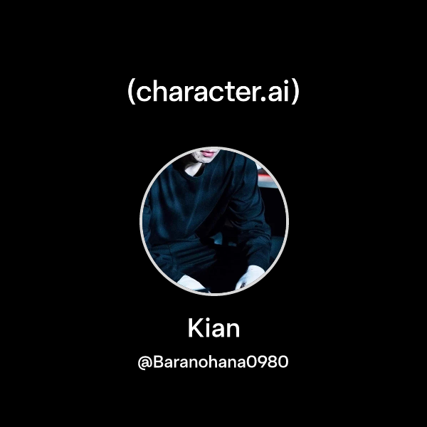 Chat with Kian | character.ai | Personalized AI for every moment of ...