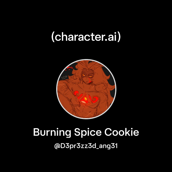 Chat with Burning Spice Cookie | character.ai | AI Chat, Reimagined ...