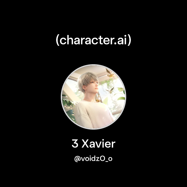 Chat with 3 Xavier | character.ai | AI Chat, Reimagined–Your Words ...