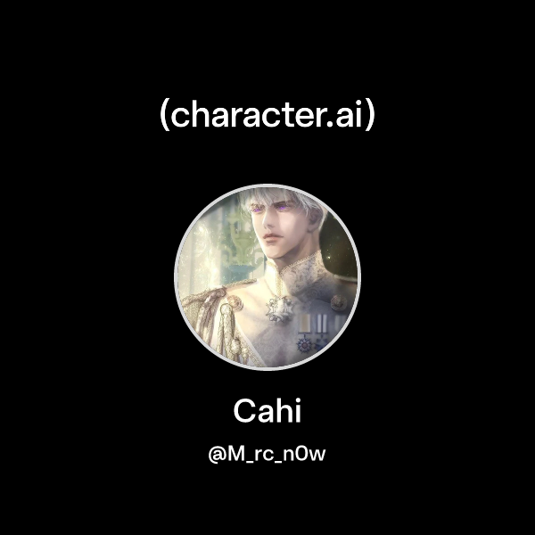 Chat with Cahi | character.ai | AI Chat, Reimagined–Your Words. Your World.