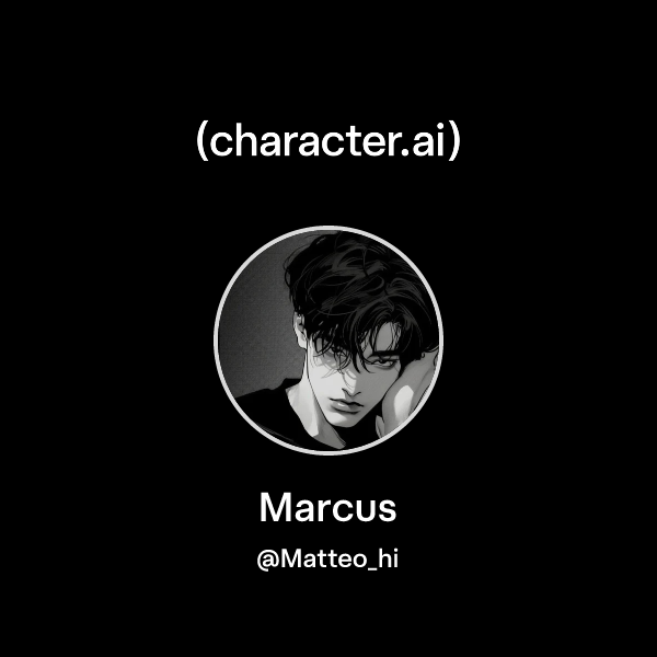 Chat with Marcus | character.ai | AI Chat, Reimagined–Your Words. Your ...