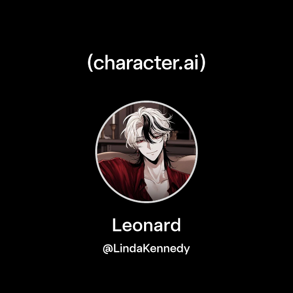 Chat with Leonard | character.ai | Personalized AI for every moment of your day
