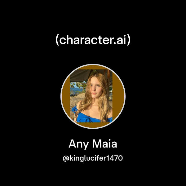 Chat with Any Maia | character.ai | AI Chat, Reimagined–Your Words ...