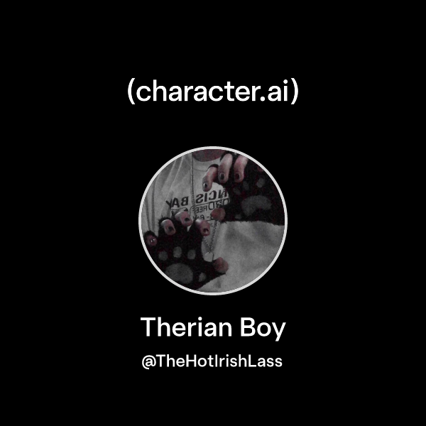 Chat with Therian Boy | character.ai | Personalized AI for every moment ...