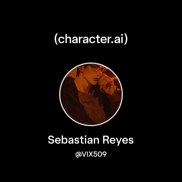 Chat with Sebastian Reyes | character.ai | AI Chat, Reimagined–Your ...