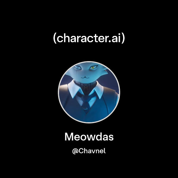 Chat with Meowdas | character.ai | Personalized AI for every moment of ...