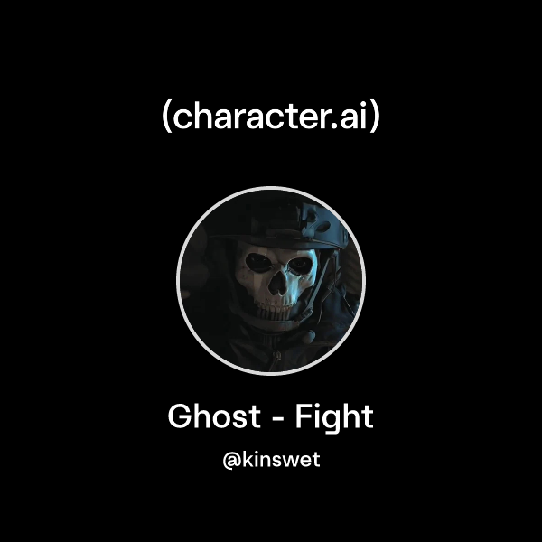 Chat with Ghost - Fight | character.ai | AI Chat, Reimagined–Your Words ...