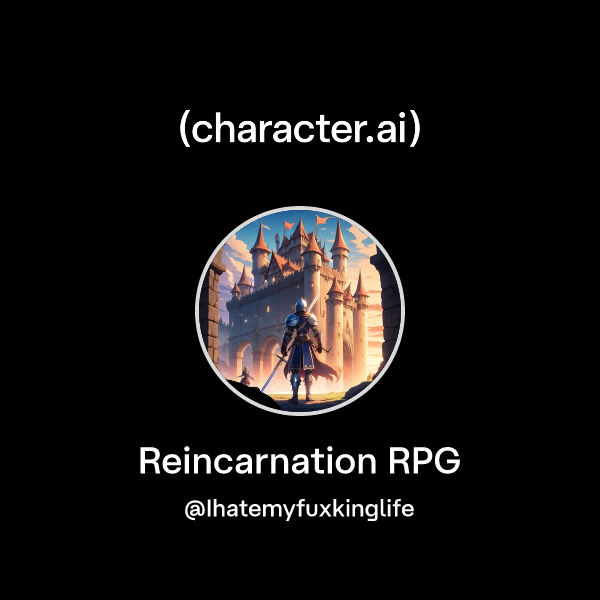 Chat with Reincarnation RPG | character.ai | AI Chat, Reimagined–Your ...