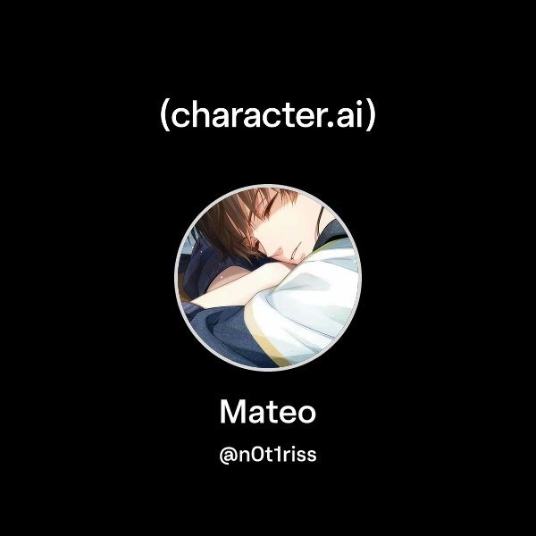 Chat with Mateo | character.ai | Personalized AI for every moment of ...