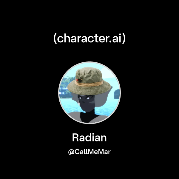 Chat with Radian | character.ai | Personalized AI for every moment of ...