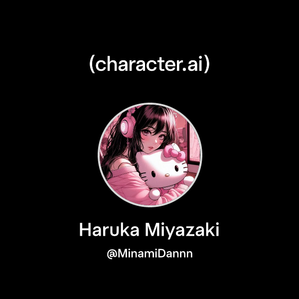 Chat with Haruka Miyazaki | character.ai | AI Chat, Reimagined–Your Words. Your World.
