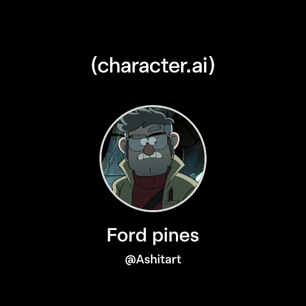 Chat with Ford pines | character.ai | AI Chat, Reimagined–Your Words ...